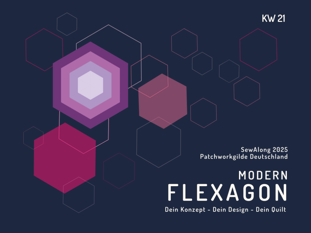 Sew-Along 2025: Modern Flexagon KW 21 - Hexie Web | Patchwork Gilde ...